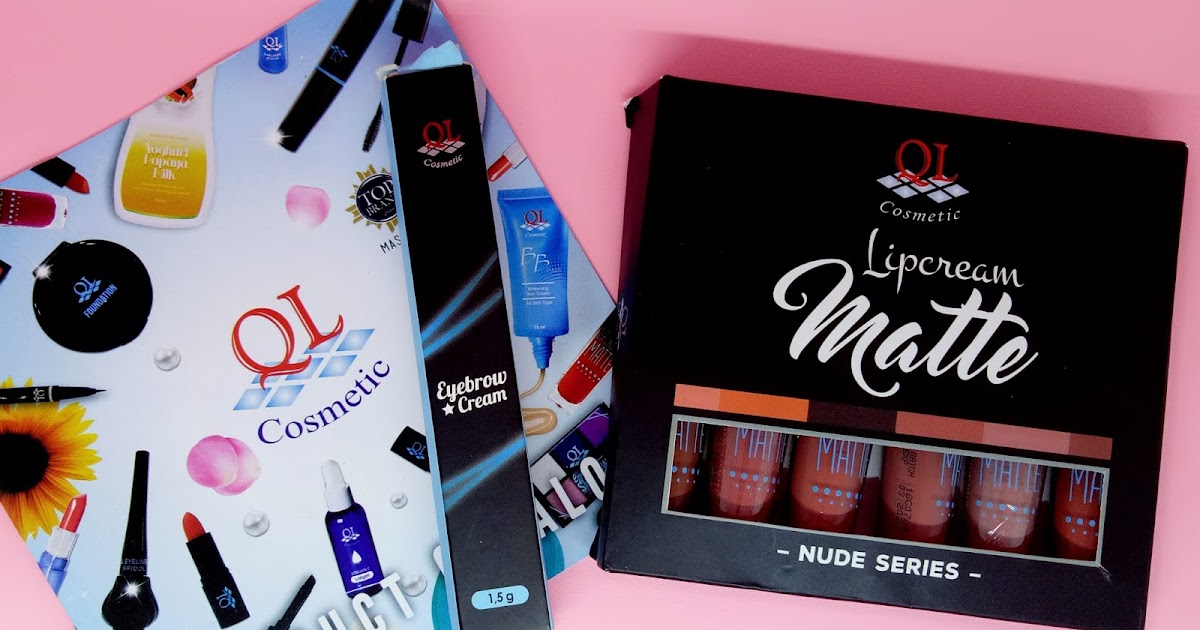 REVIEW : QL Cosmetic Eyebrow Cream & Lipcream Matte Nude Series