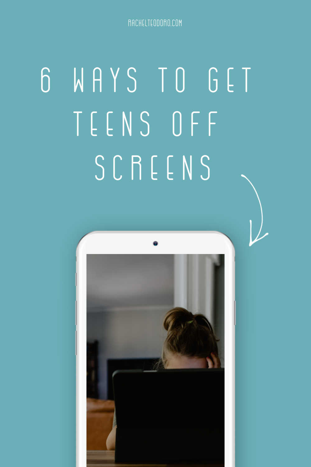 6 Ways to Get Teens off Screen Time