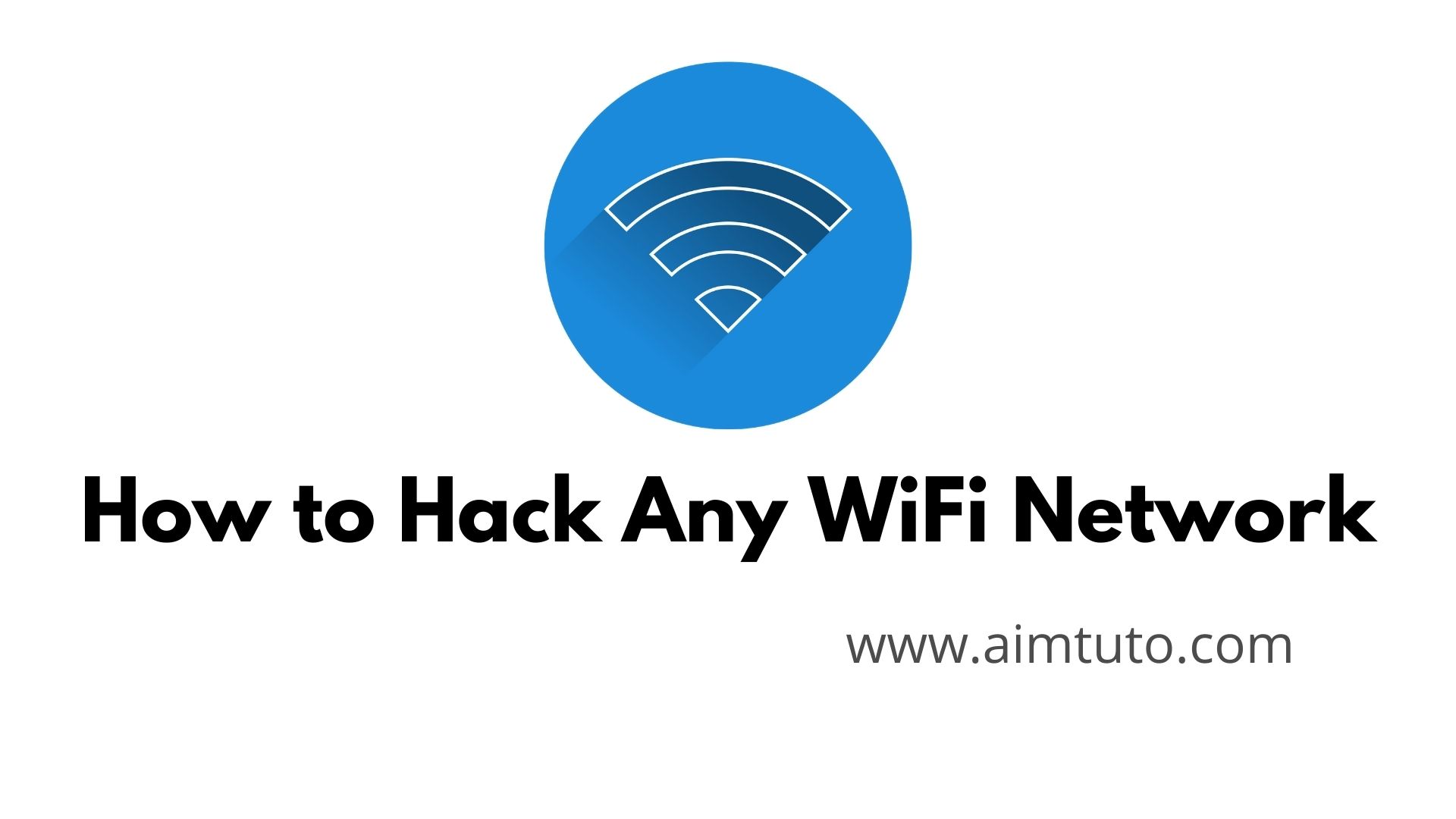 How to Hack any WiFi Network | The Ultimate WiFi Hacking Course - AiM ...
