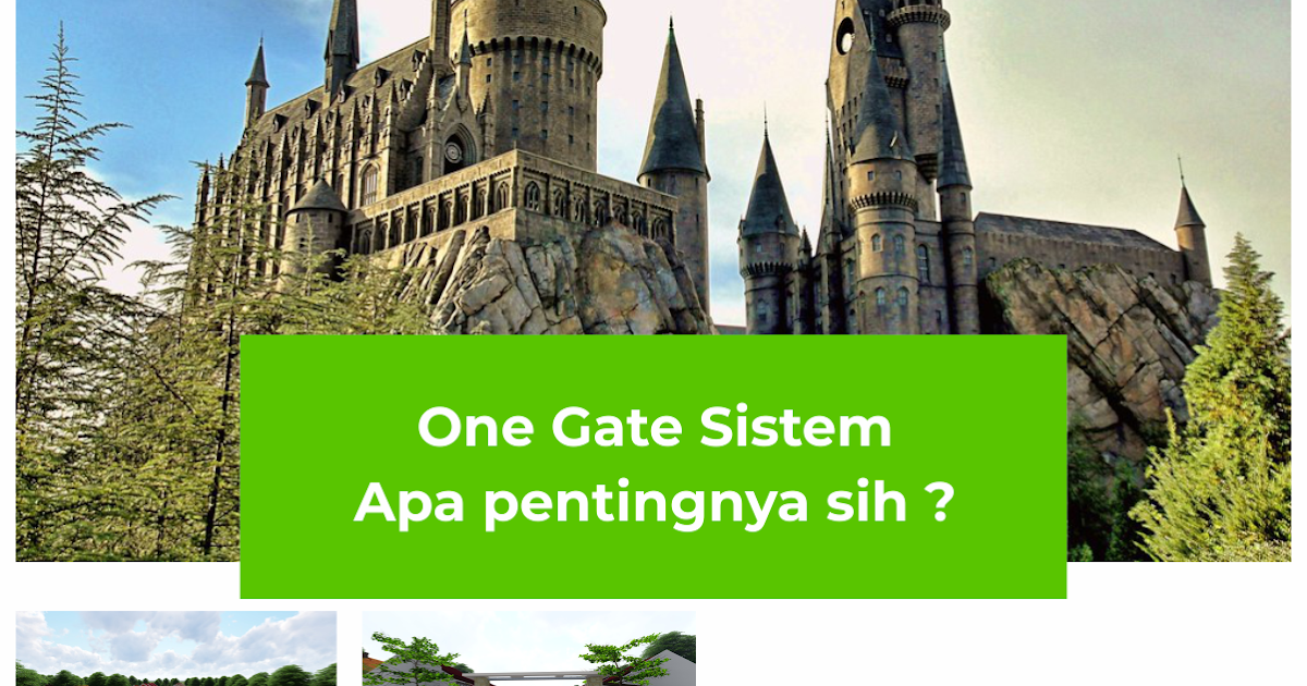 Pentingnya rumah one gate sistem & keunggulannya - Fhalisha Note's