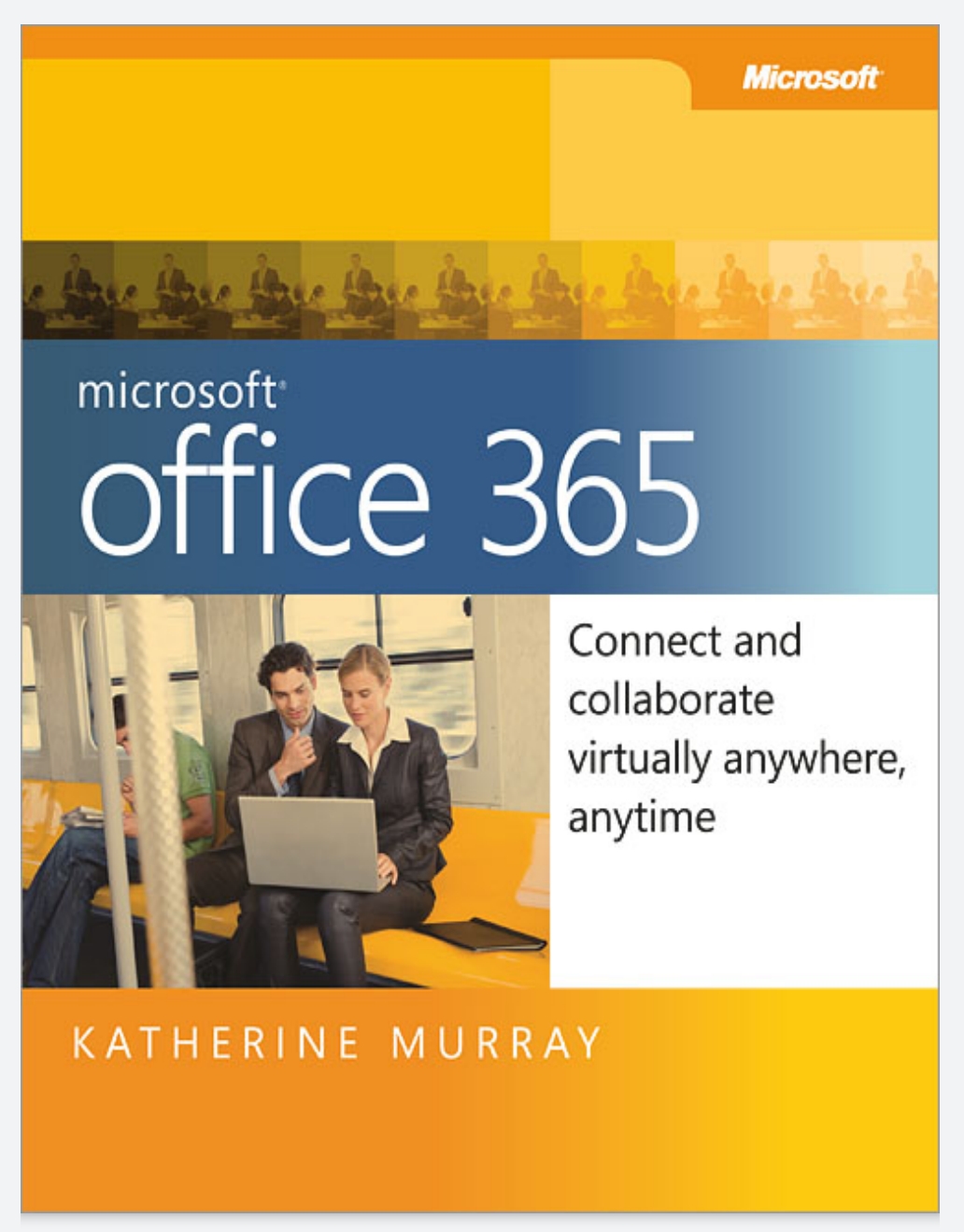 [Free ebook PDF]Microsoft Office 365: Connect and Collaborate Virtually ...