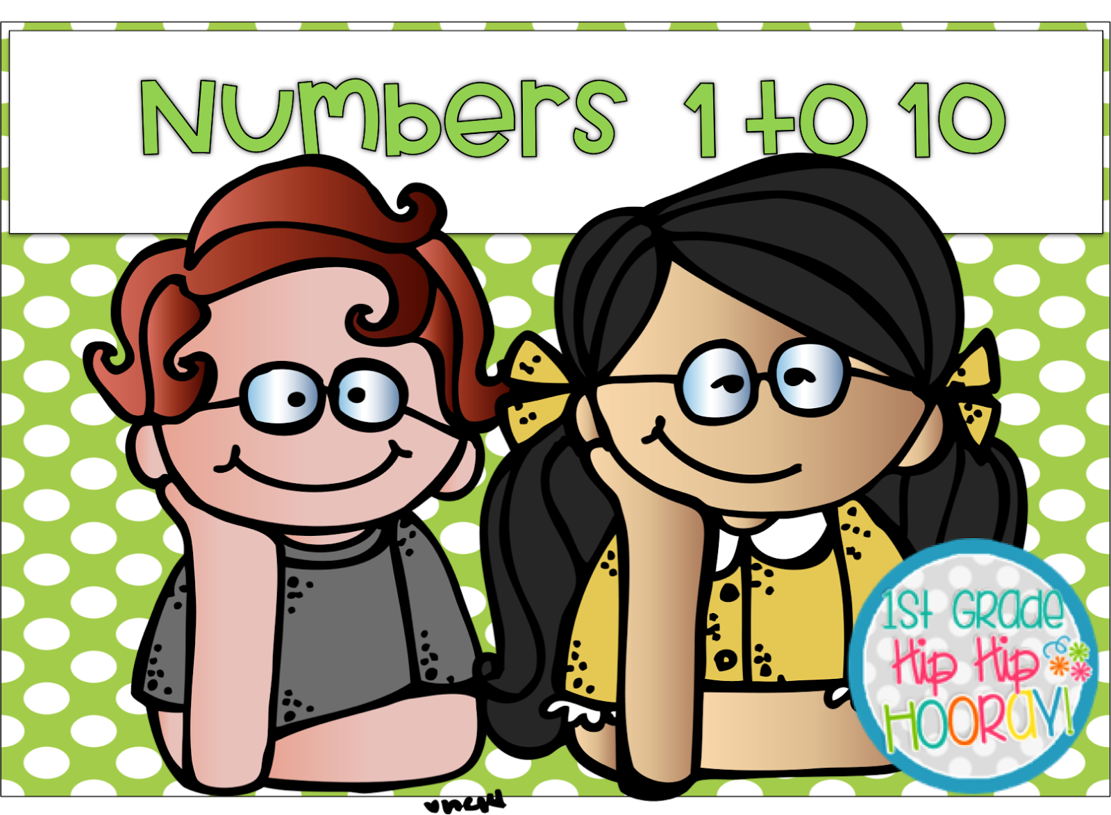 1st Grade Hip Hip Hooray!: Numbers 1 to 10...Tools and Games to Support ...
