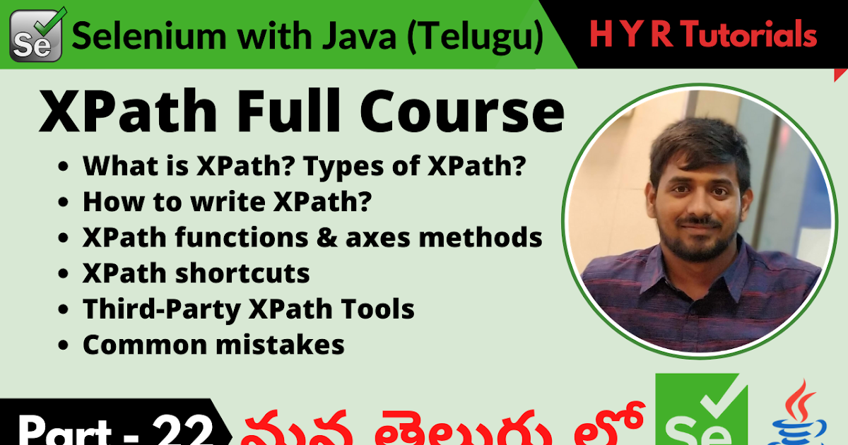 XPath Full Course in తెలుగు - Part 22 - H Y R Tutorials