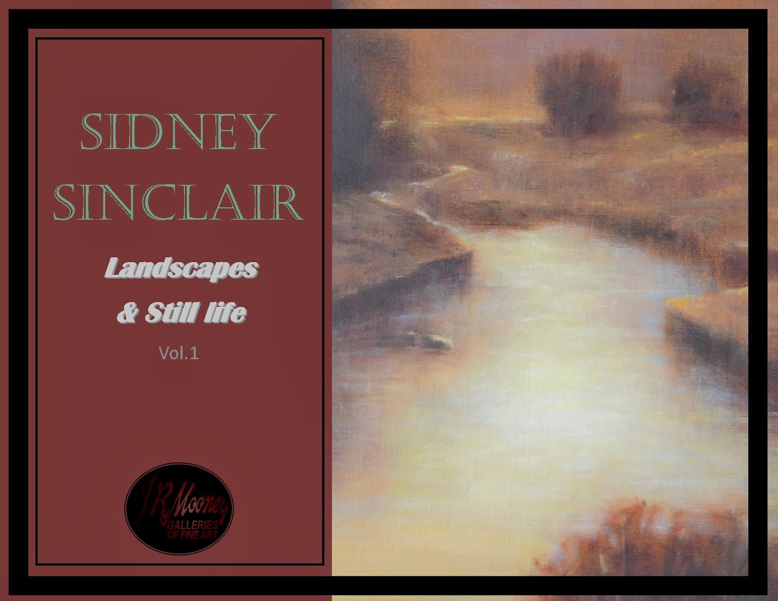 J.R. Mooney Galleries of Fine Art: Ephemeral landscapes of Sidney ...