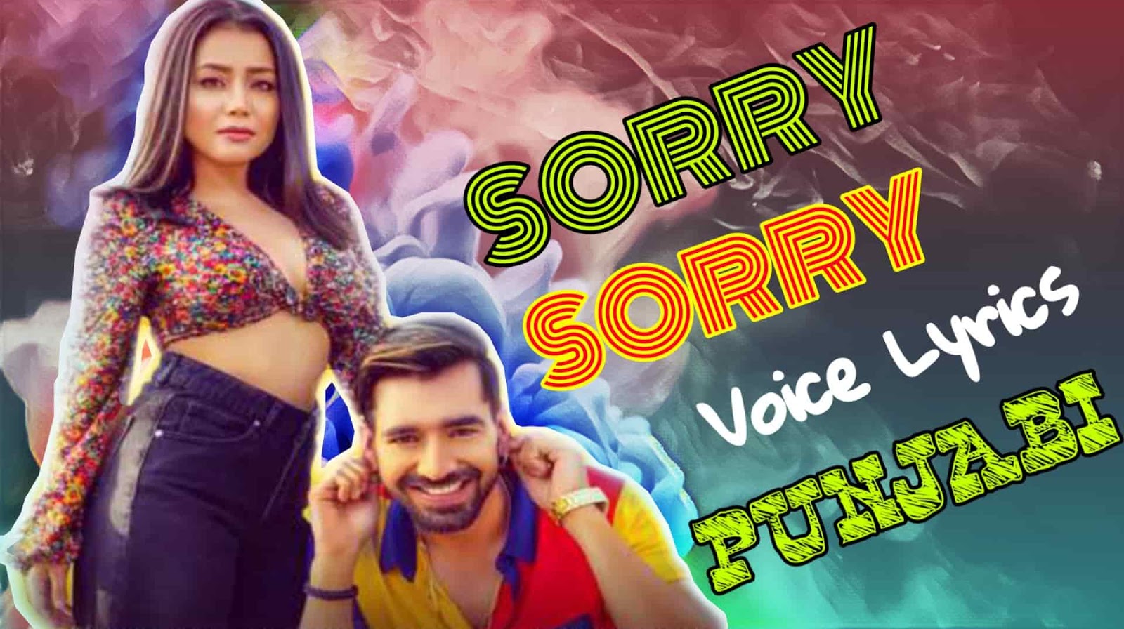 Sorry Sorry Song Lyrics In Punjabi Voice Lyrics sorry-sorry-song-lyrics-in-punjabi-voice-lyrics
