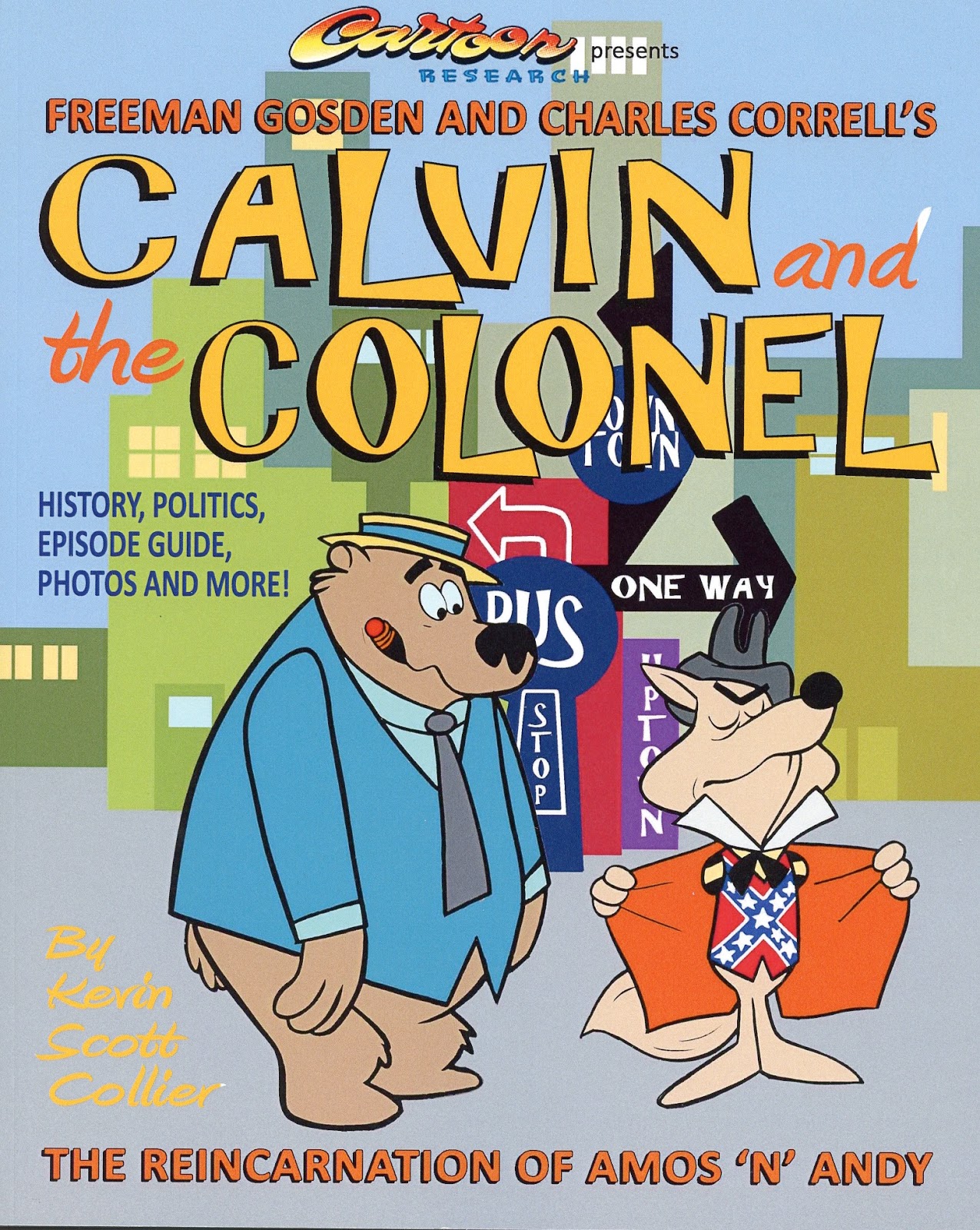 Martin Grams: Calvin and the Colonel: The Animated Adventures of Amos n ...