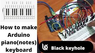 How to make Arduino Piano keyboard - Black keyhole