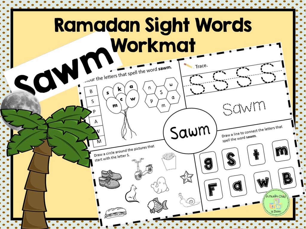 A Muslim Child is Born: Ramadan Sight Words Work mat: Sawm