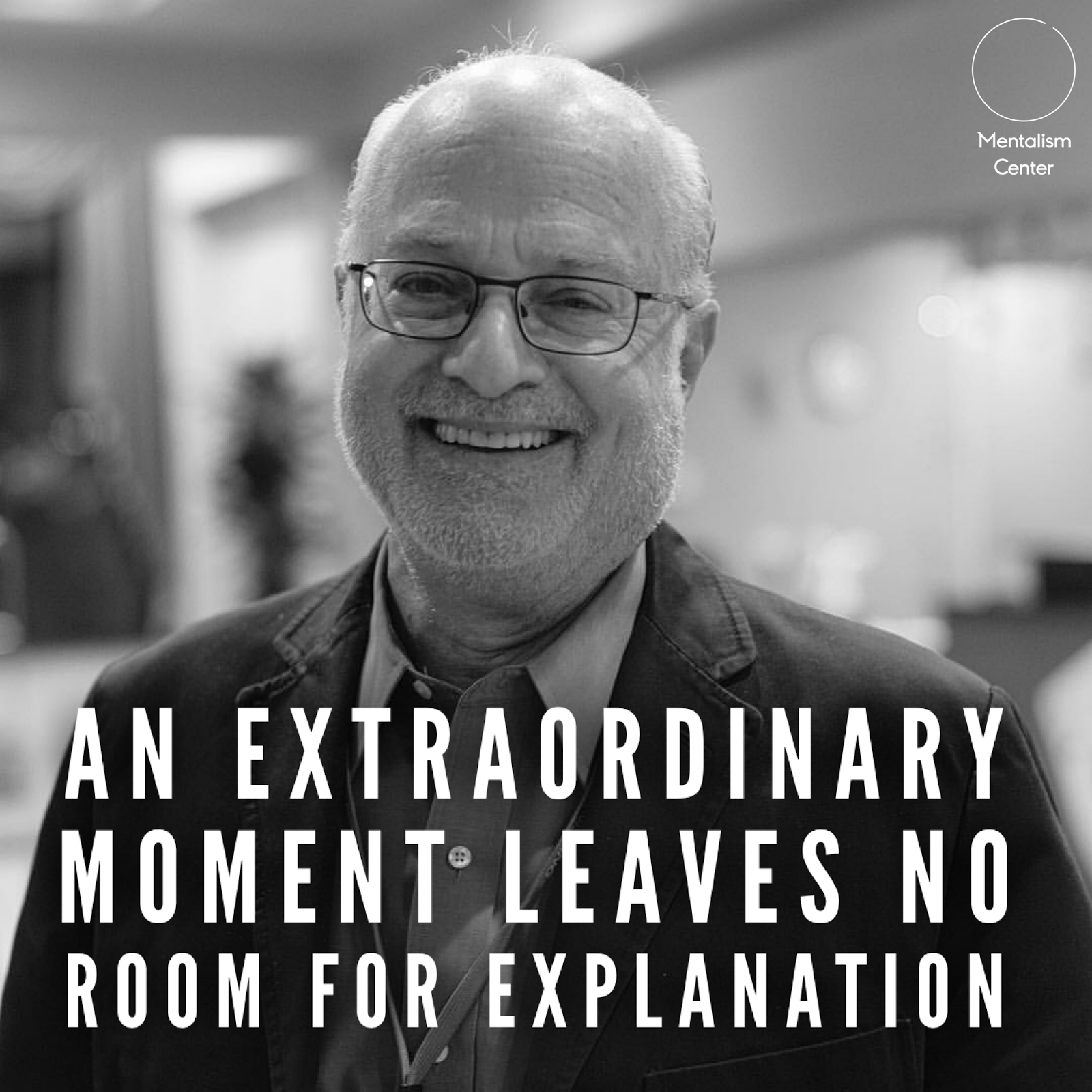 Quote of the Week-Ken Weber - Mentalism Center