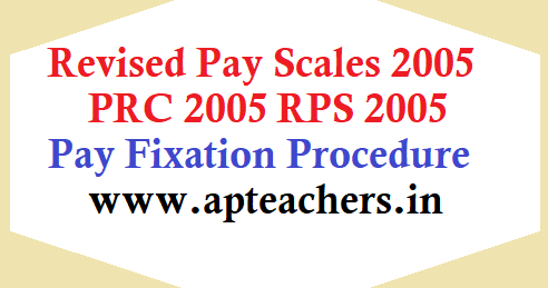 Revised Pay Scales 2005 PRC 2005 RPS 2005 Pay Fixation Procedure Master ...