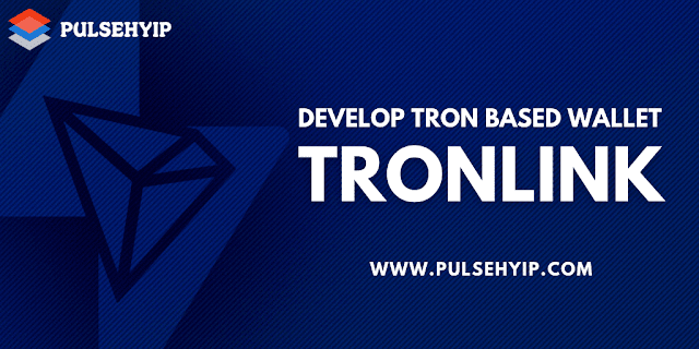 Understanding TRON based Wallet TronLink: How it Works, Functionalities ...