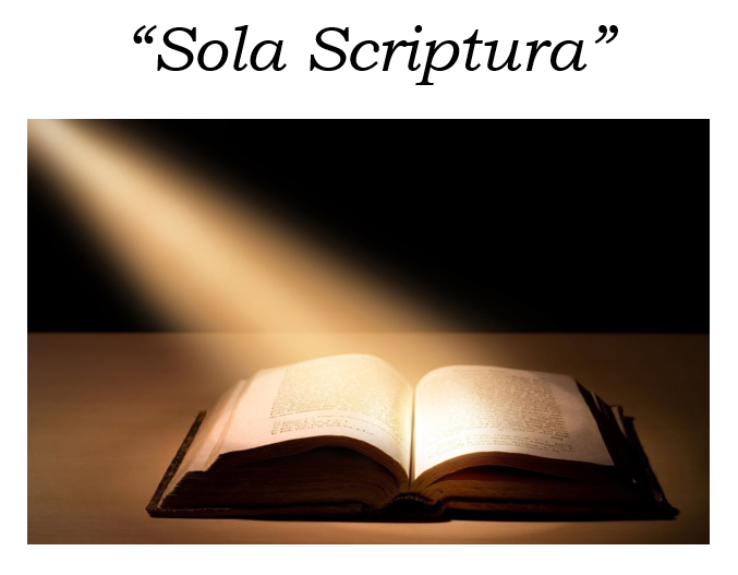 El blog de Marco Peña: Sola Scriptura