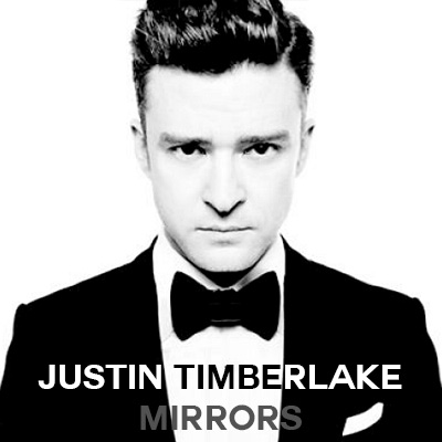 Justin Timberlake - Mirrors Lyrics - Song Lyrics