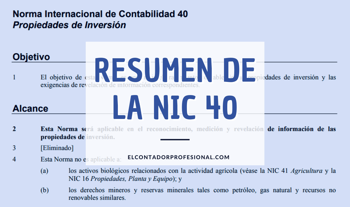 NIC 40 Resumen: Propiedades de inversión - Contador Profesional