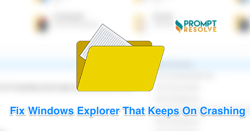 Aliza Kate Blog: Ways to Fix Issue of File Explorer Keeps Crashing in ...