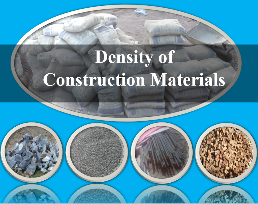 Density of Construction Materials: