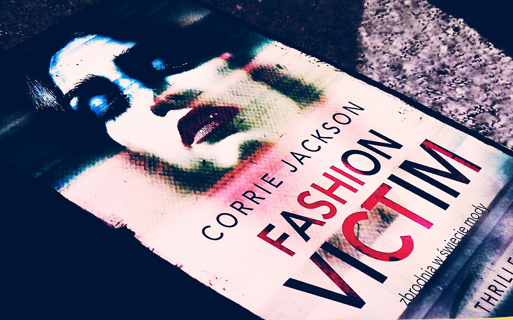 Rosa Czyta: "Fashion victim" - Corrie Jackson