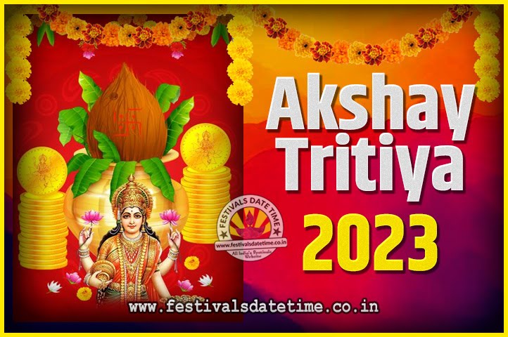 2023 Akshaya Tritiya Pooja Date and Time, 2023 Akshaya Tritiya Calendar ... 2023 Akshaya Tritiya Pooja Date and Time, 2023 Akshaya Tritiya Calendar ...