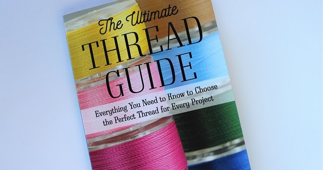 The Ultimate Thread Guide Review