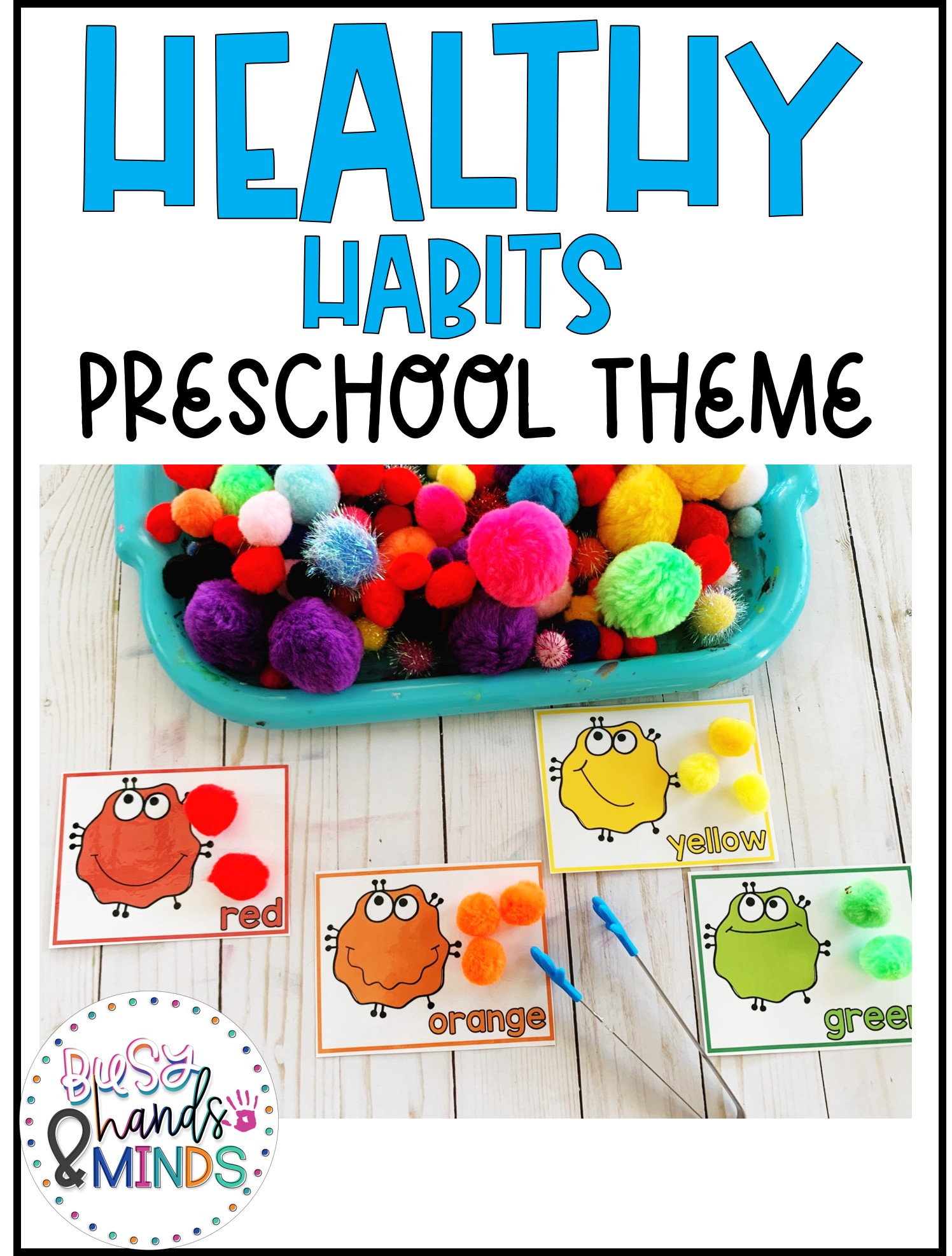 Healthy Habits Preschool Theme | Busy Hands and Minds