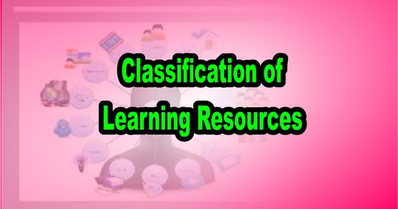 Classification of Learning Resources - MITRA EDUKASI