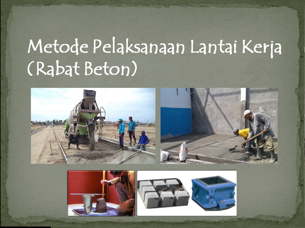 Top Info Metode Pelaksanaan Pekerjaan Lantai Beton, Ide Terpopuler!