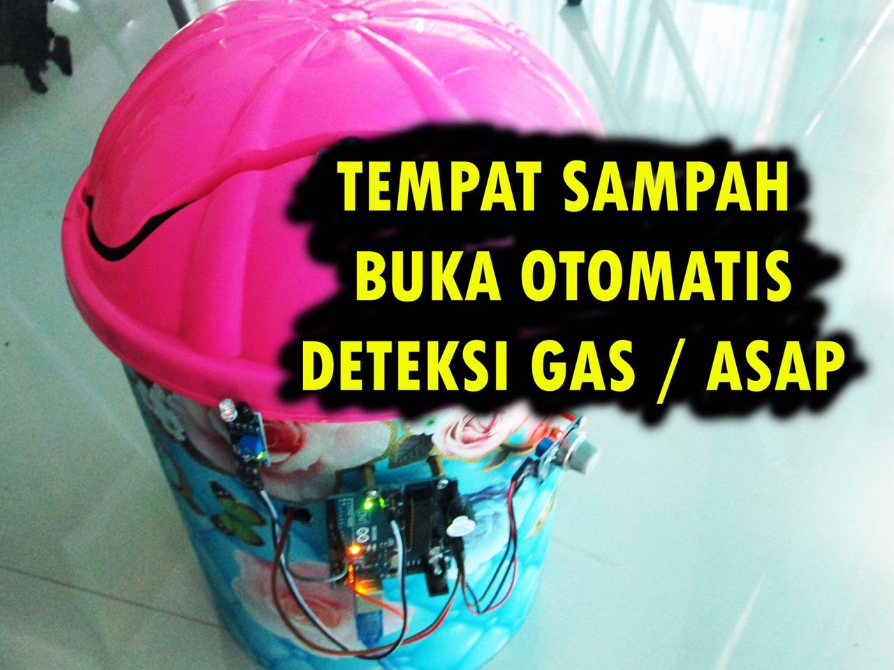 .: Tempat Sampah Buka Tutup Otomatis Sensor Proximity dan Deteksi Asap ...