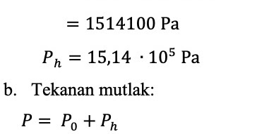 Hitung tekanan hidrostatik pada kedalaman 150 m di bawah permukaan laut ...