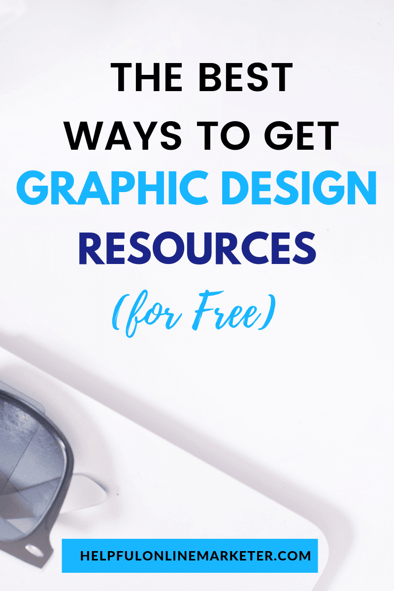 The Best Ways to Get Graphic Design Resources (for FREE!) - Helpful ...