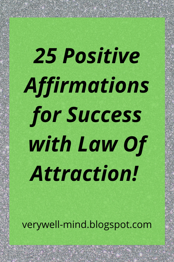 25 Positive Affirmations for Success with Law Of Attraction!