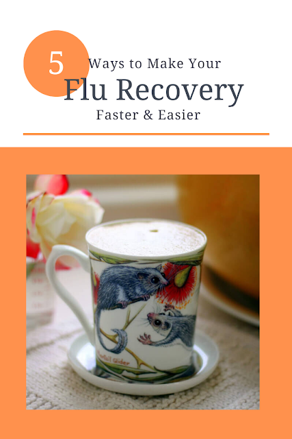 Get Over the Flu: 5 Ways to Make Your Flu Recovery Faster and Easier