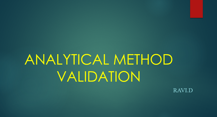 Analytical Method Validation