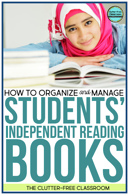 How To Organize Your Students' Independent Reading Books - how to get ...