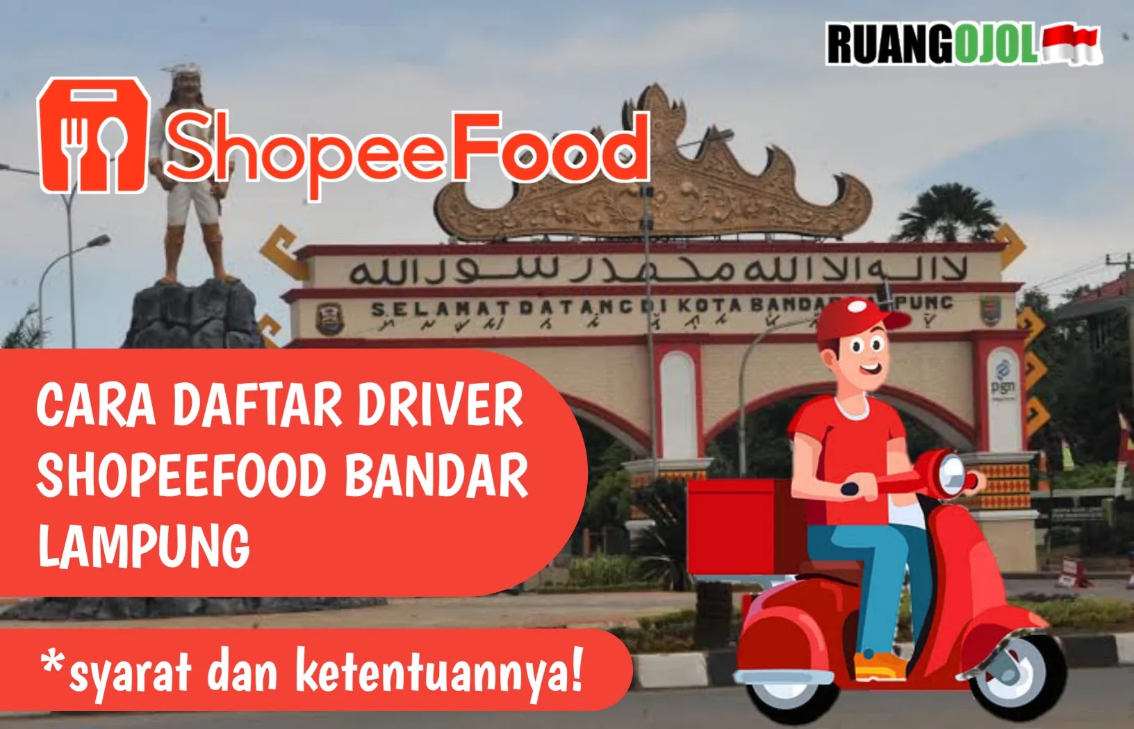 Cara Daftar Mitra Driver ShopeeFood Bandar Lampung Terbaru | Mudah dan ...