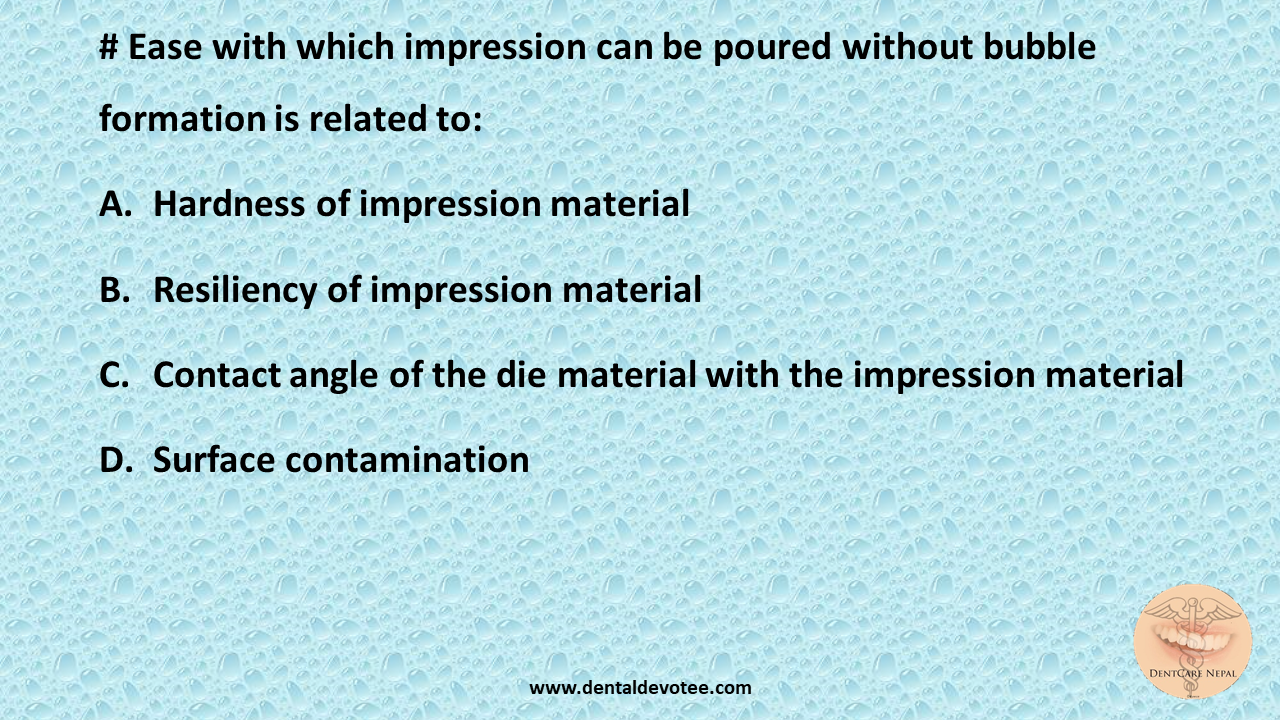 Dentosphere : World of Dentistry: Ease with which impression can be ...
