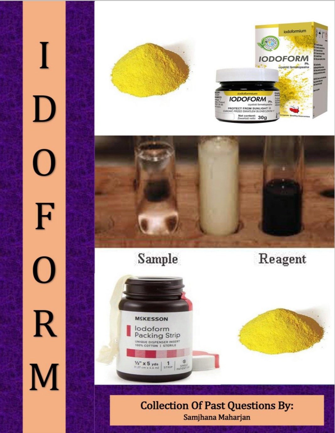 IODOFORM_Collection OF Past Question ~ CHEMISTRY