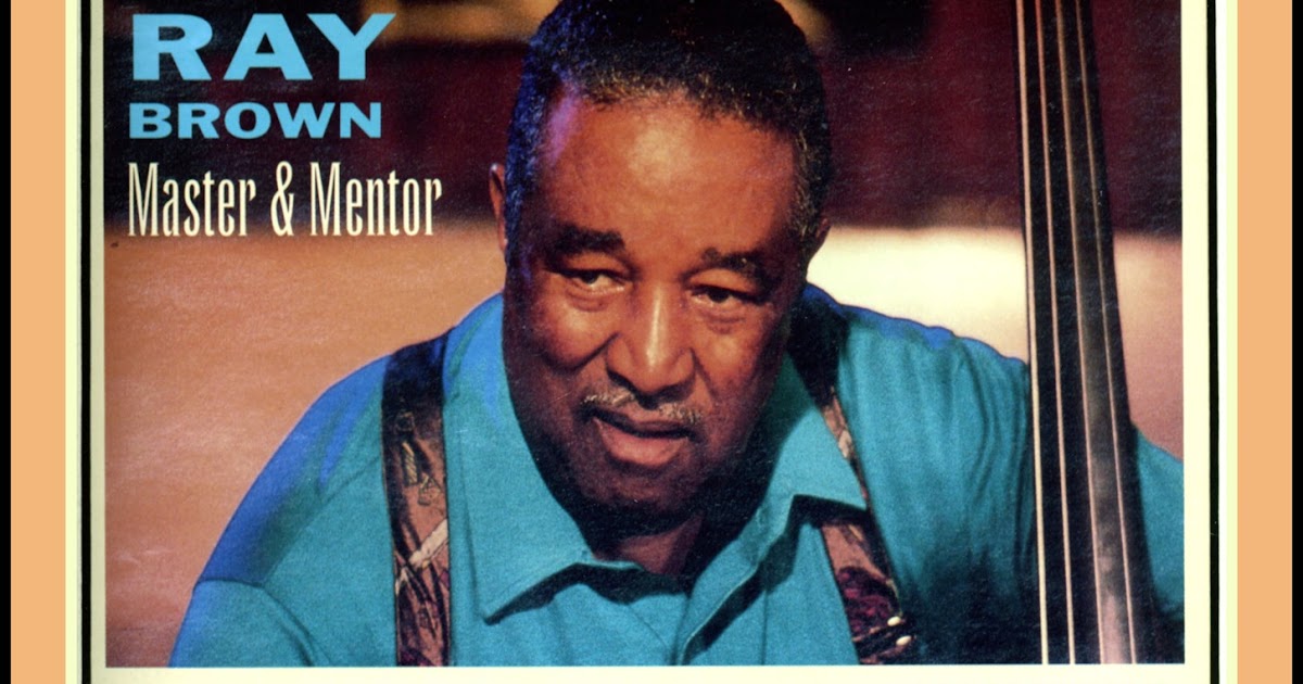 JazzProfiles: Ray Brown: A Walking Sound