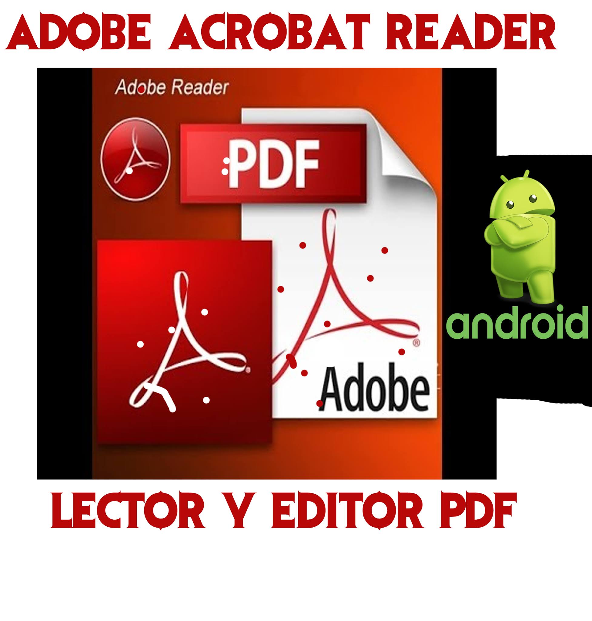 ADOBE ACROBAT ANDROID