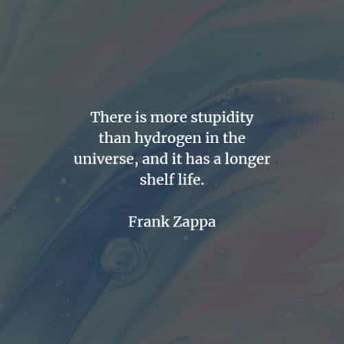 65 Stupidity quotes and sayings that will open your mind