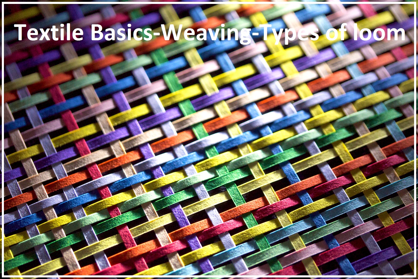 Textile Basics