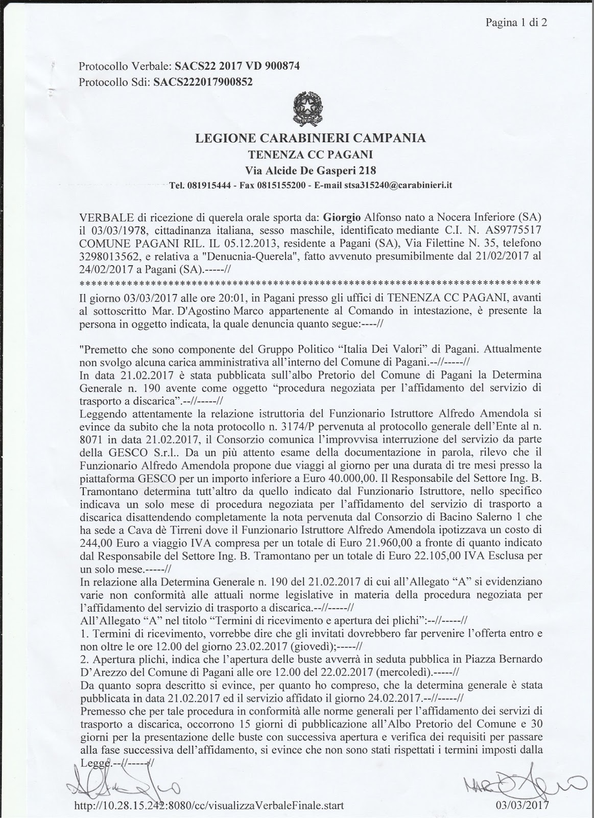 ALFONSO GIORGIO: ALFONSO GIORGIO: DENUNCIA/QUERELA APPALTO SOSPETTO RIFIUTI