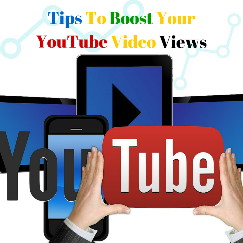 Tips To Boost Your YouTube Video Views - SEO Information Technology