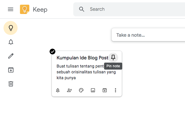 Pakai Google Keep, Biar Ide Tetap Ter-Keep