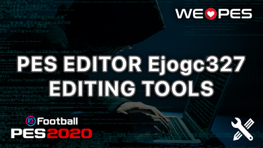 PES Editor 0.10.4 by Ejogc327 | Editing Tools | PES 2020