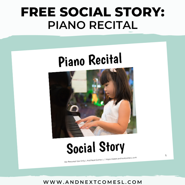 Free Printable Piano Recital Social Story | And Next Comes L ...