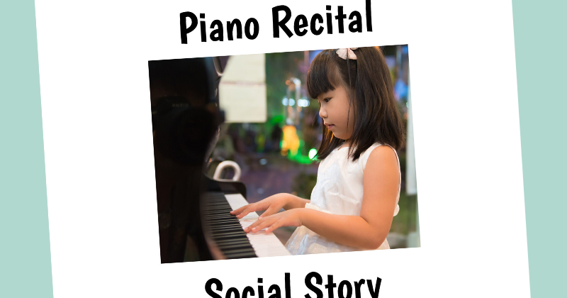 Free Printable Piano Recital Social Story | And Next Comes L ...