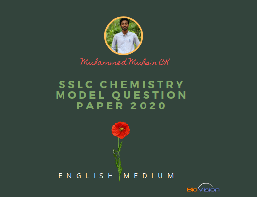 SSLC CHEMISTRY MODEL QUESTION PAPER 2020 - ENGLISH MEDIUM