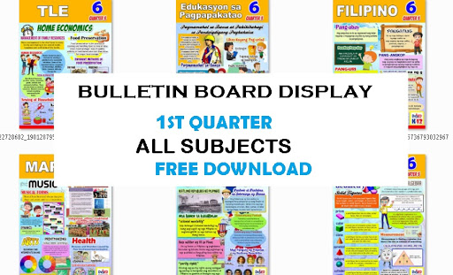 BULLETIN BOARD DISPLAY 1ST QUARTER (Grade 1 - 6 )