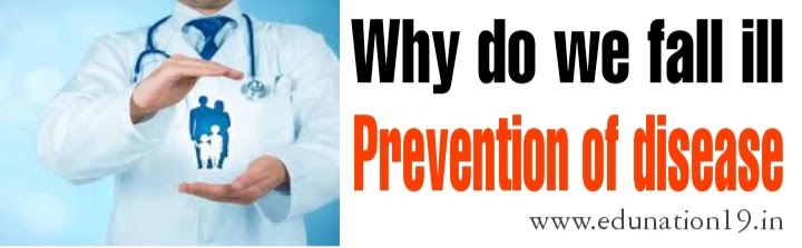 Why do we fall ill and prevention of disease class 9 science biology ...