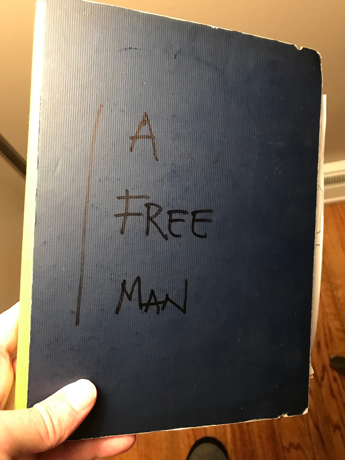 A FREE MAN